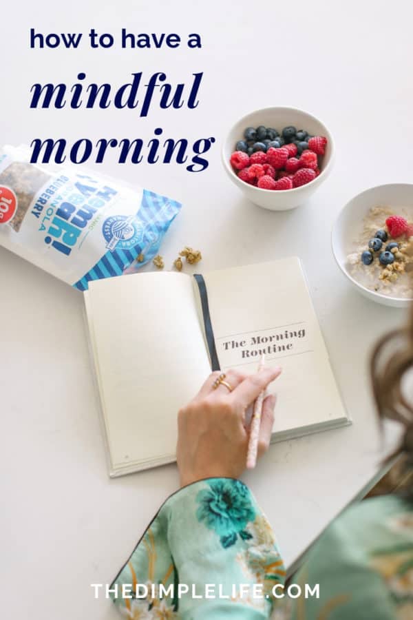 Tips to Create a Mindful Morning | The Dimple Life